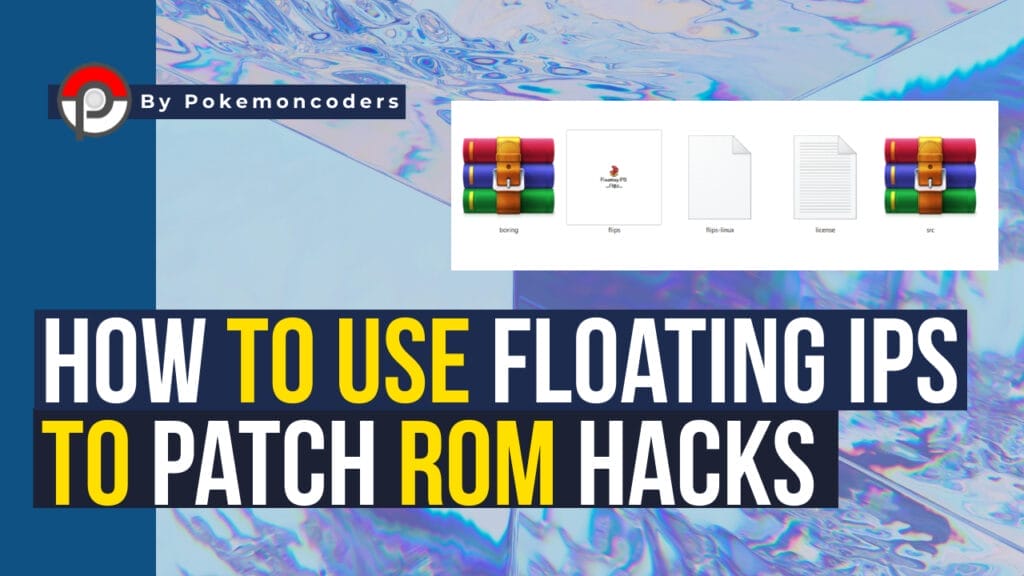 How To Use Floating IPS To Patch A ROM Hack | PokemonCoders