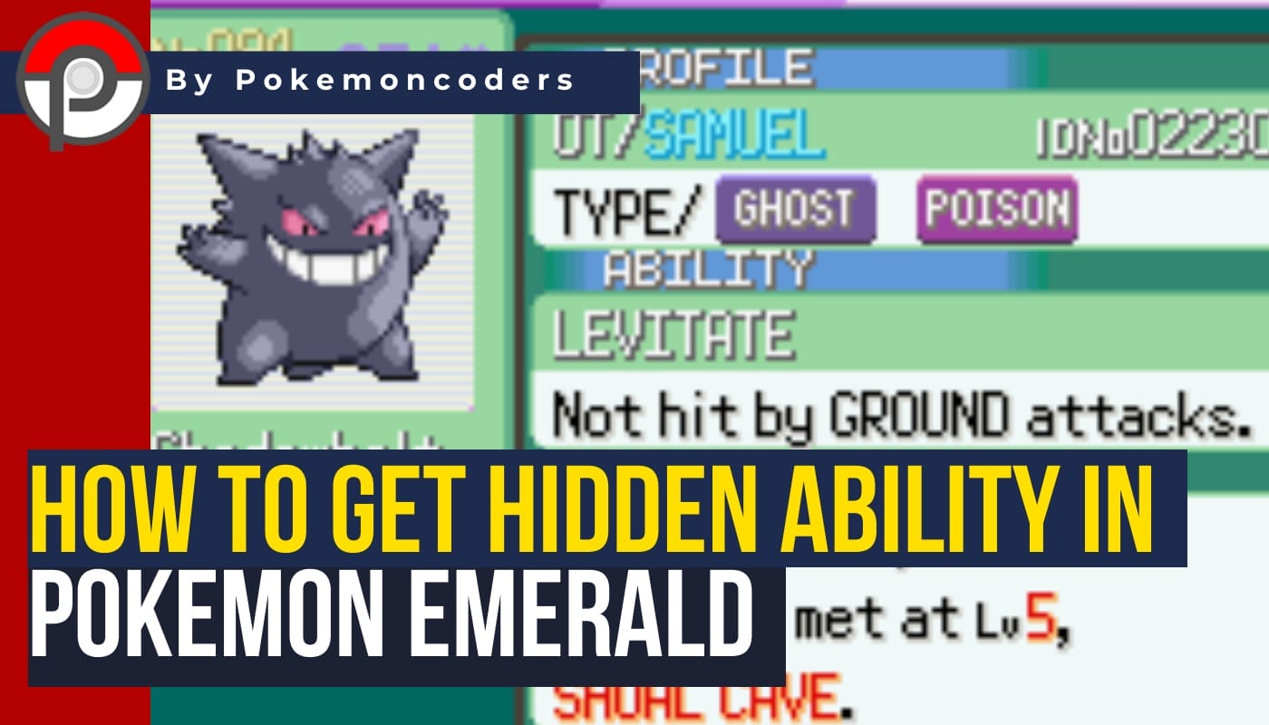 How To Get Hidden Ability In Pokemon Emerald? | PokemonCoders