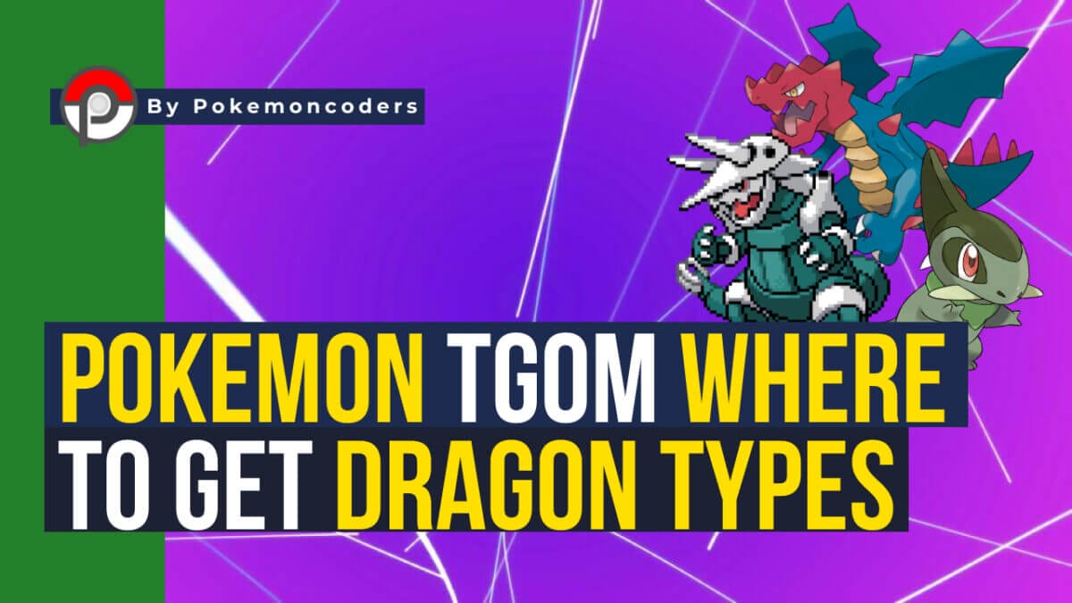 Where To Get Dragon Types In Pokemon This Gym Of Mine | PokemonCoders