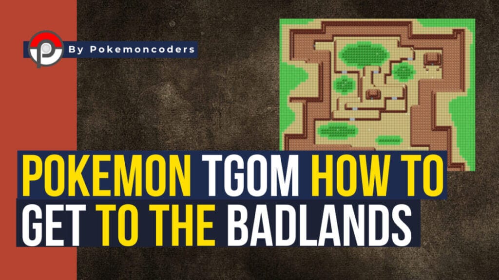 How To Get To The Badlands In Pokemon This Gym Of Mine | PokemonCoders